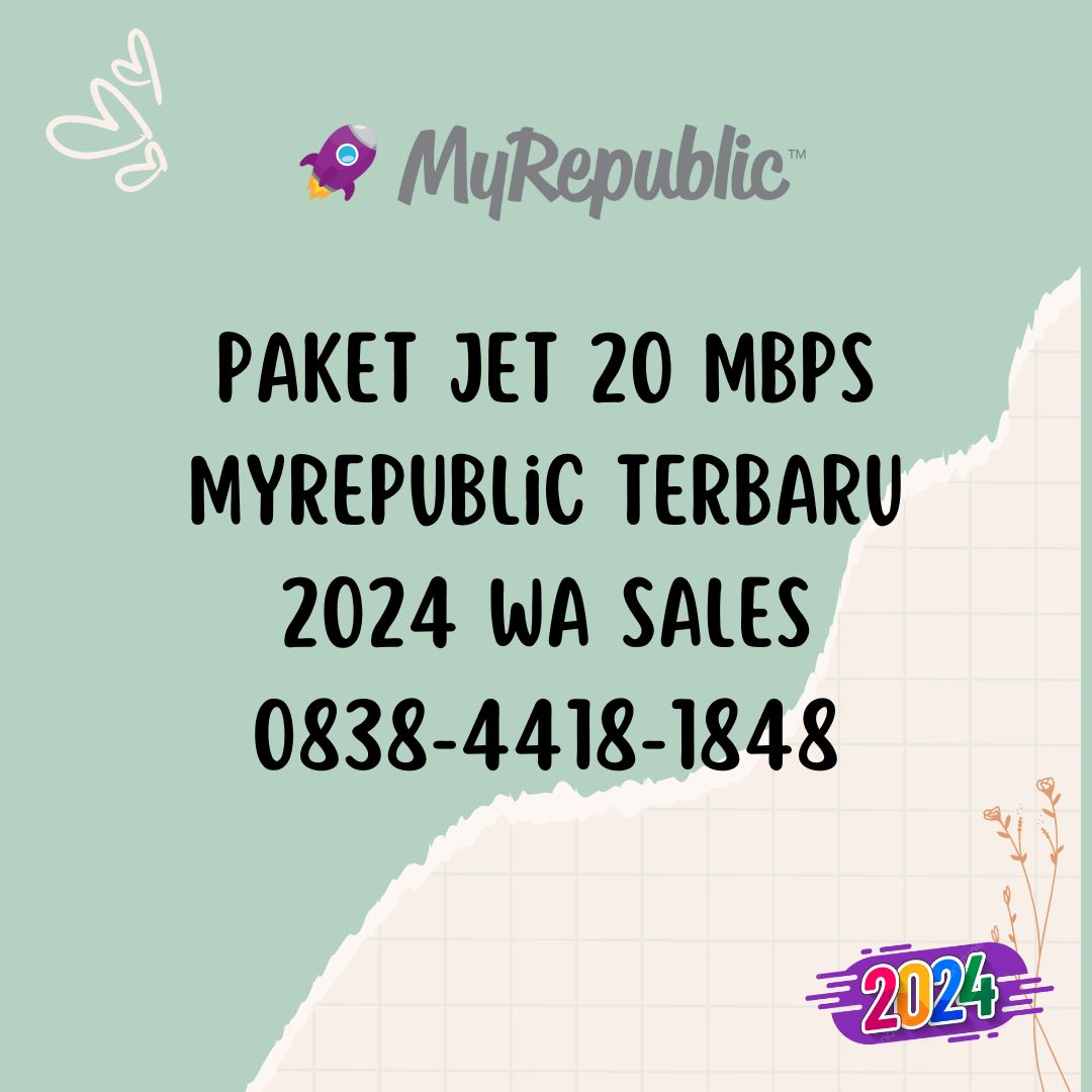Paket JET 20 Mbps MyRepublic Terbaru 2024 - WA Sales 0838-4418-1848 ...