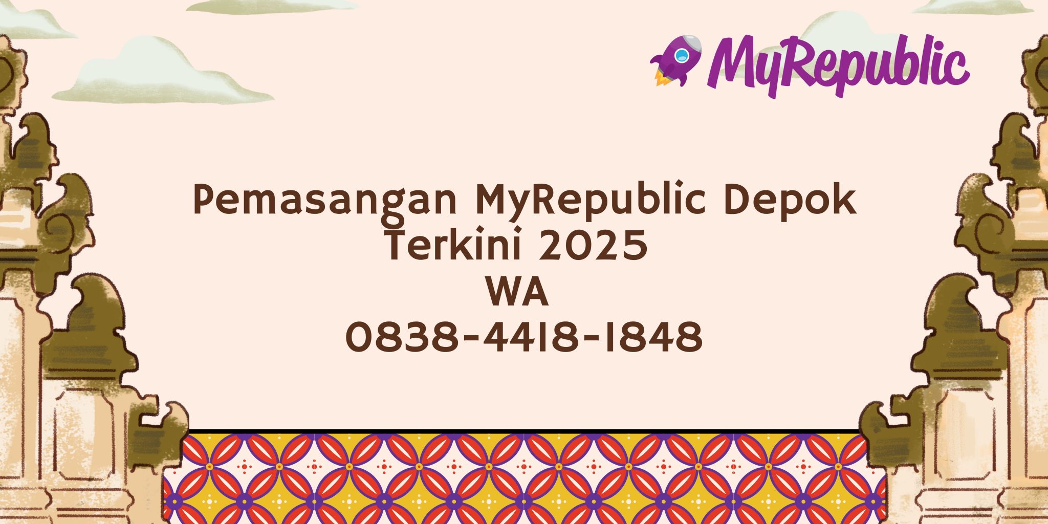 Pemasangan MyRepublic Depok Terkini 2025